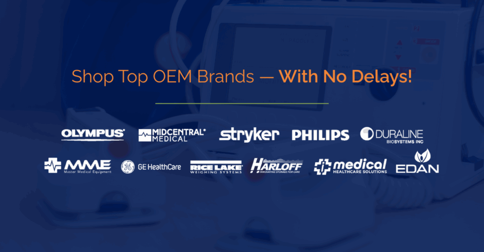 Get the Equipment You Need from Top OEM Brands — Without the Delays ...